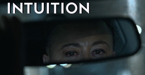 Short Film: Intuition (Writer/Director) » METRONEWS